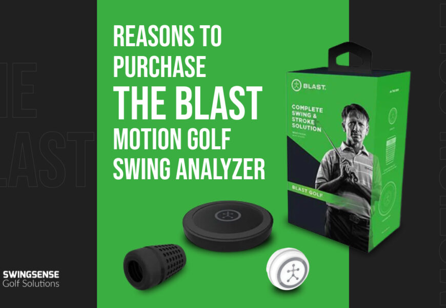 Reasons to Purchase the Blast Motion Golf Swing Analyzer – Golf ...
